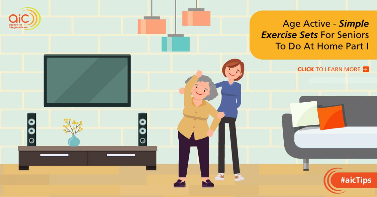 Age Active - Simple Exercise Sets For Seniors To Do At Home Part I ...