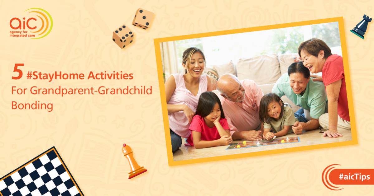 5 #StayHome Activities for Grandparent–Grandchild Bonding | AIC Stories ...